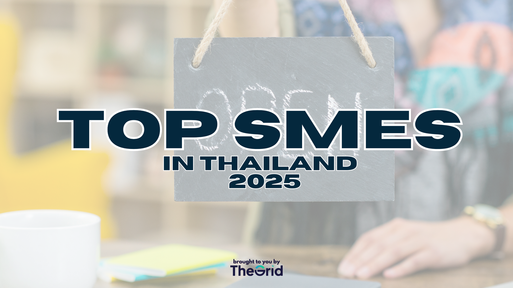 Top SMEs in Thailand - 2025 Edition